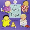 (Baby signing) My First Signs - Books for Bugs