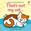 Usborne That's Not My Cat - Books for Bugs